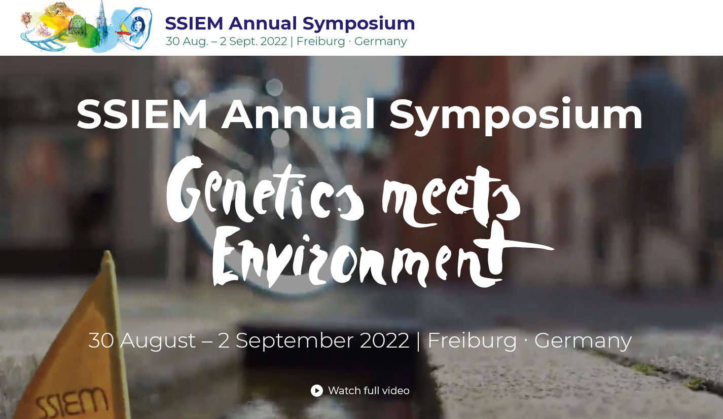 SSIEM Annual Symposium 2022: Freiburg, 30 Aug-2 Sep